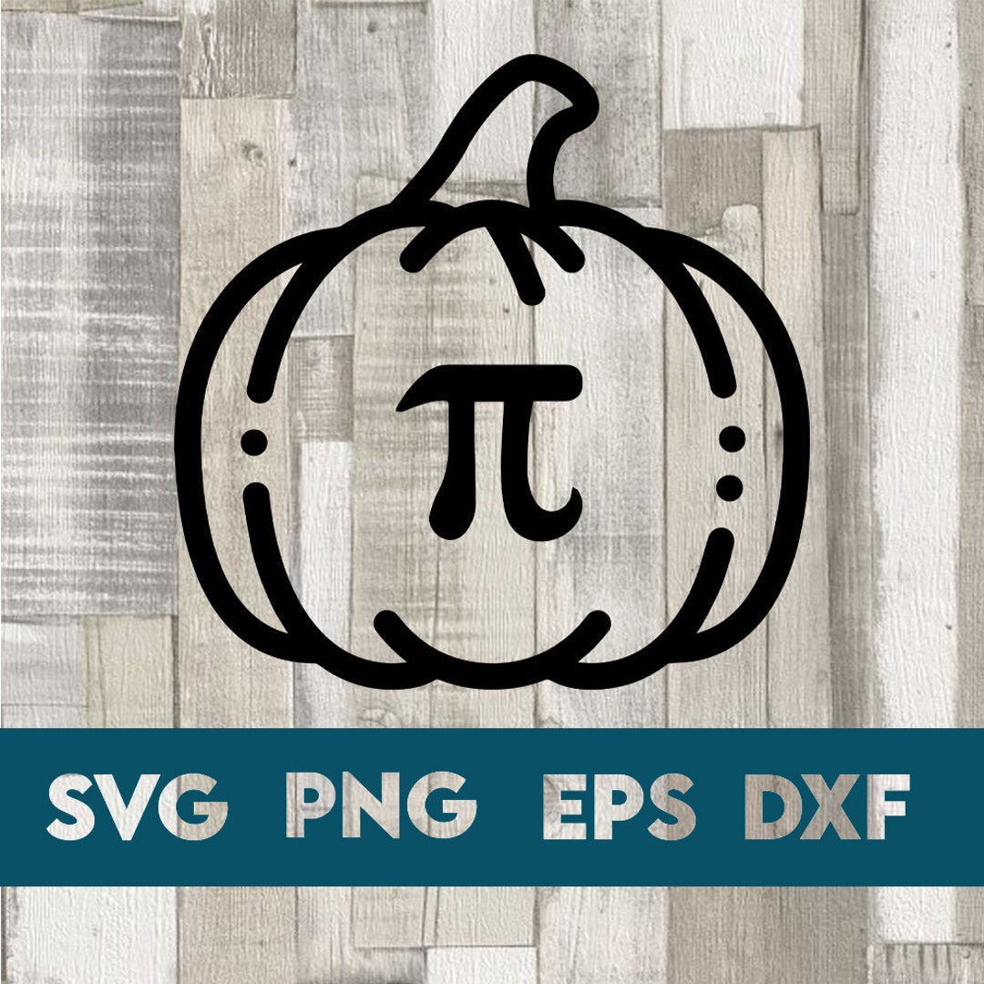Pumpkin Pi Math SVG: Thanksgiving Cricut File (digital Download) - Etsy