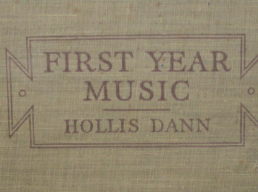 First Year Music Hardback, by Hollis Dann Music Course, Rote Songs for ...