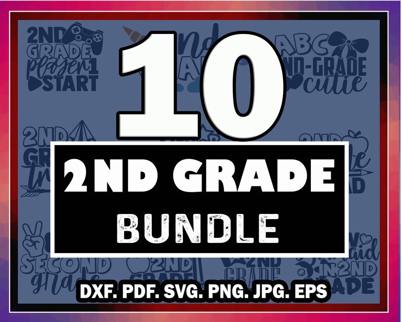 2nd Grade SVG Bundle Second Grade Shirt Print SVG Cut Files Commercial ...