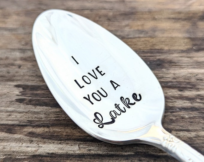 Hand Stamped Silver Plated Spoon, I Love You A Latke, Hanukkah Gift ...