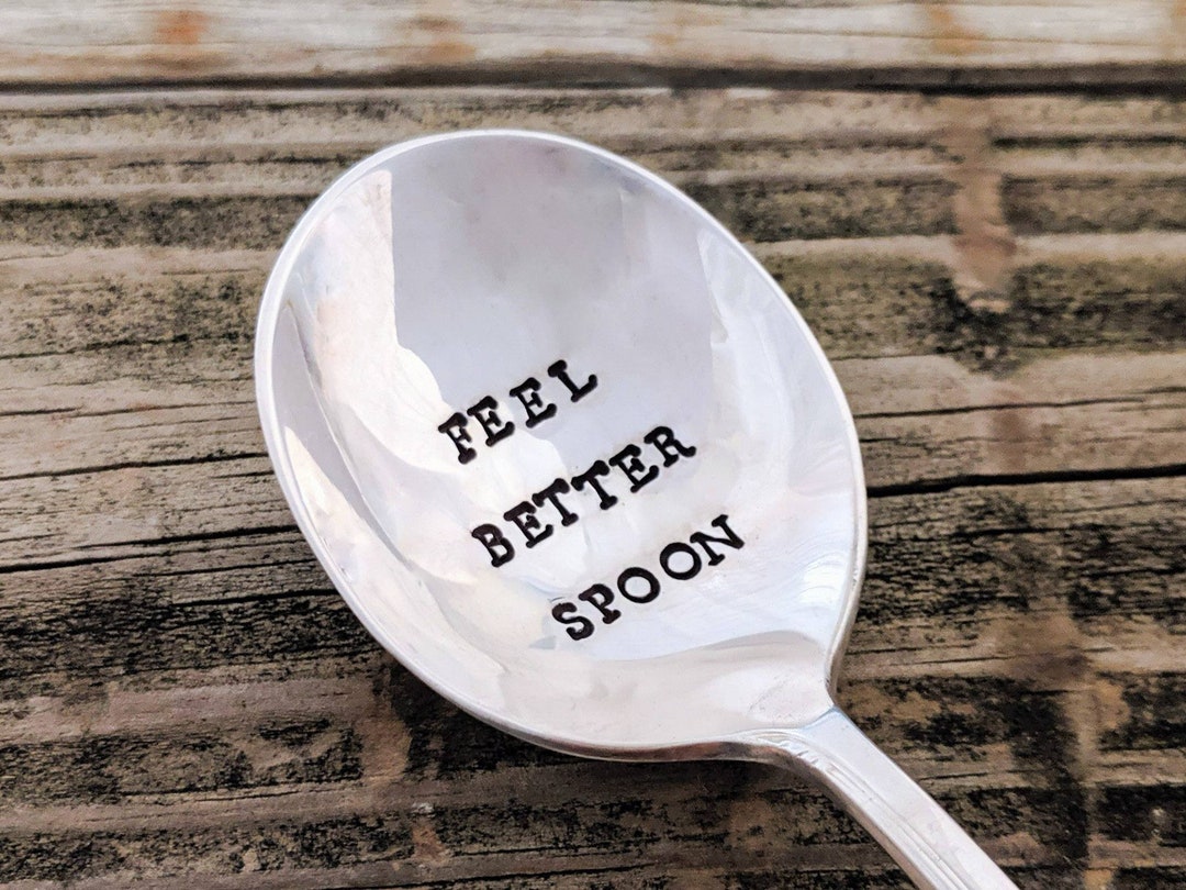 Hand Stamped Silver Plated Soup Spoon, Feel Better Spoon, Get Well Soon ...