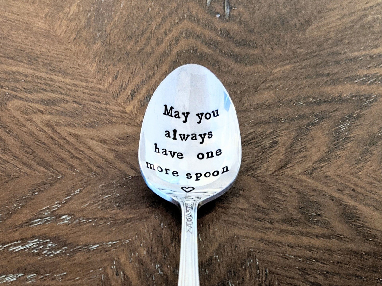 May You Always Have One More Spoon, Spoonie, Vintage Hand Stamped ...
