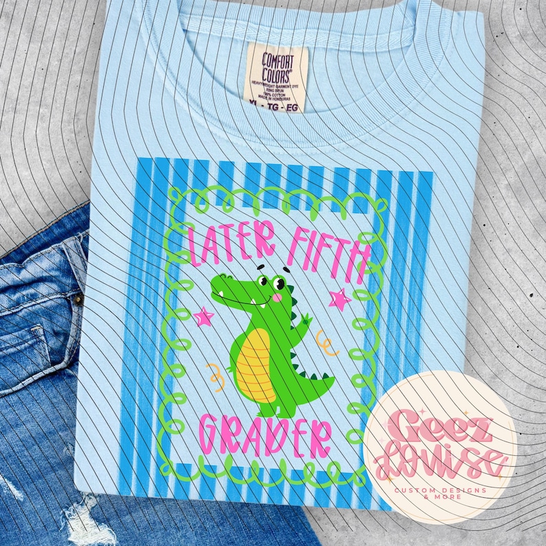 Later Gator Grade 1-5 Bundle (digital PNG) | End of School Year Design ...