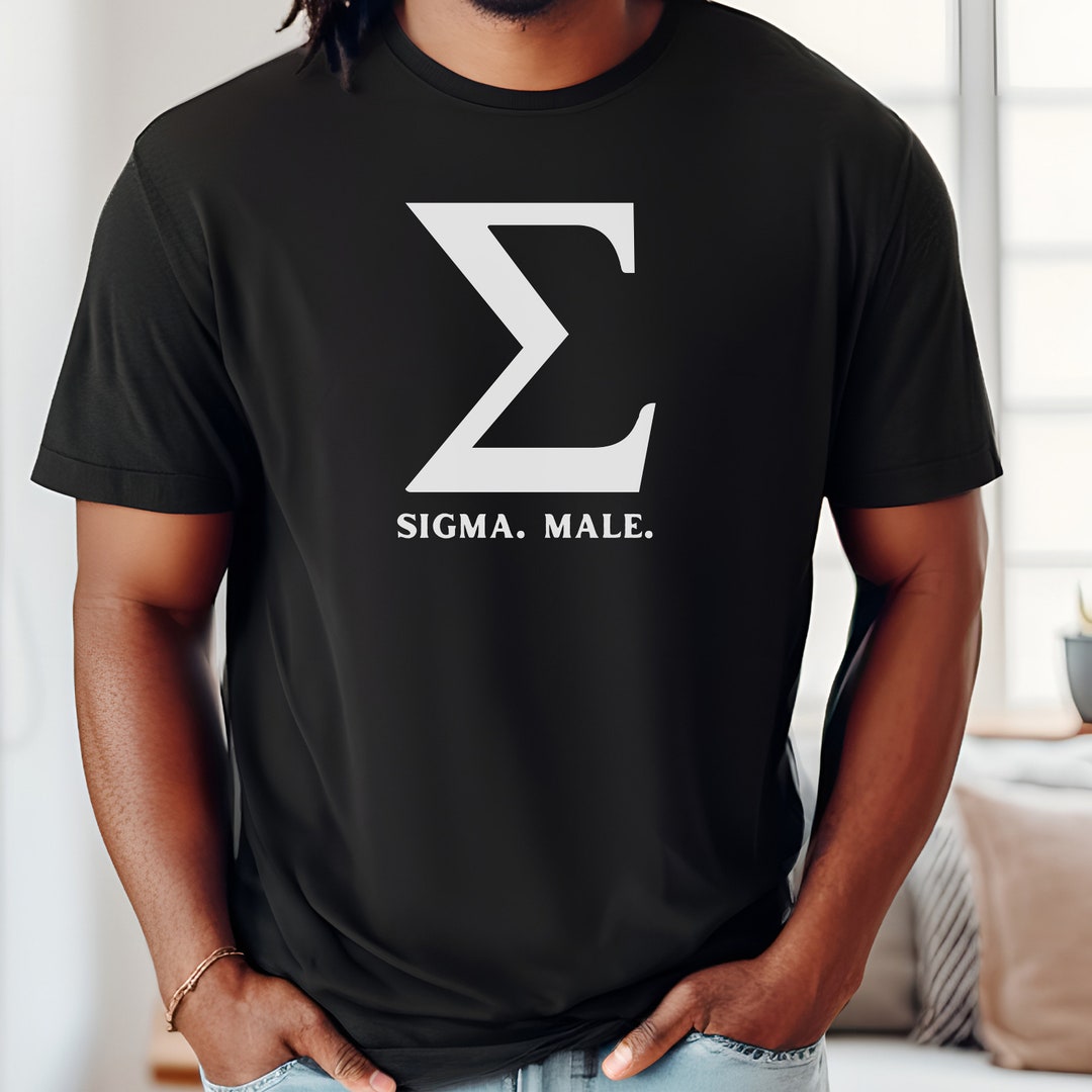Sigma Male Shirt, Sigma, Male, Erm What the Sigma, Sigma Male ...