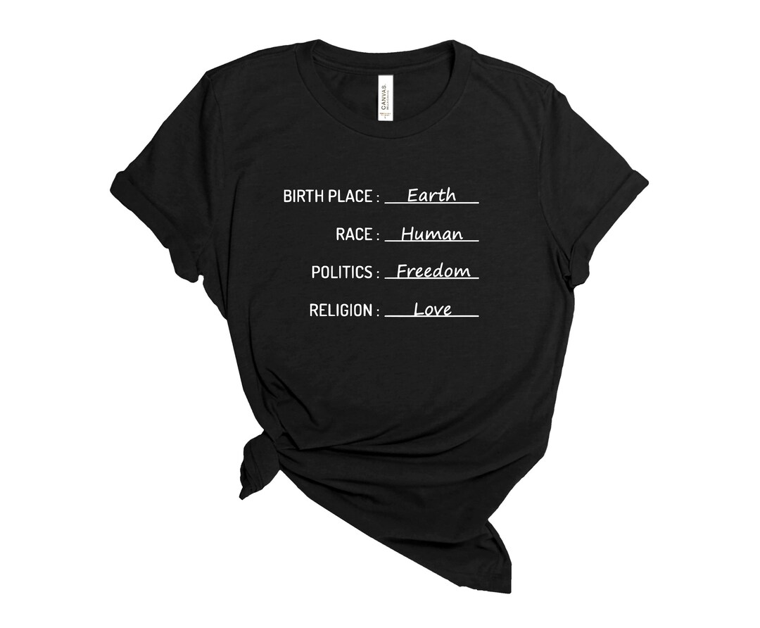 Birthplace Earth, Race Human, Religion Love - Etsy