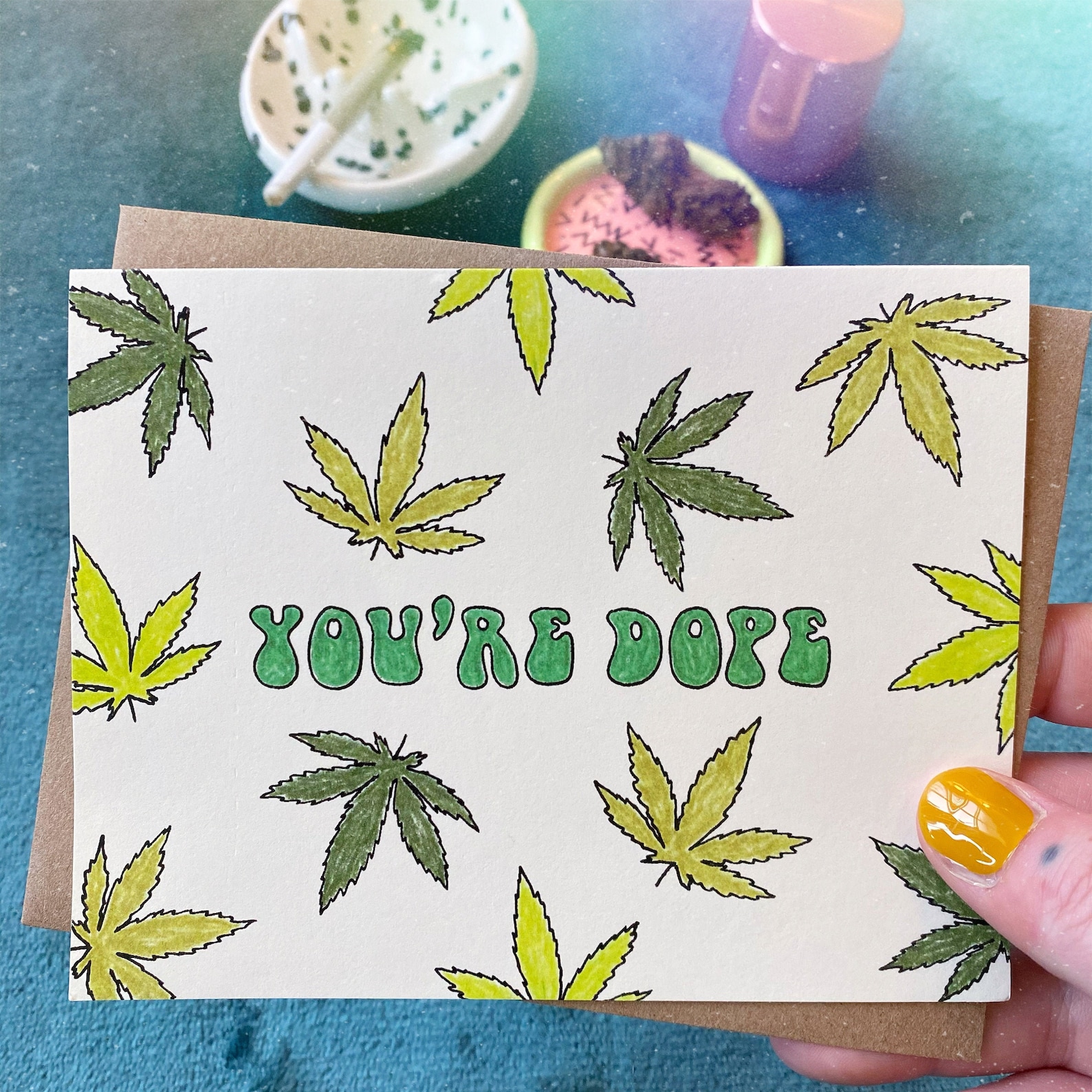 You're Dope Card, Marijuana Leaf Friendship Card - Etsy