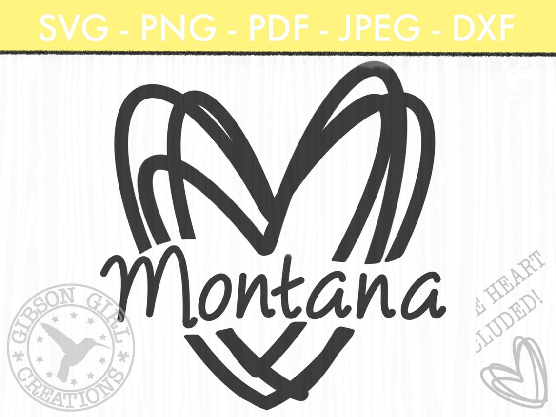 Montana Svg | Montana Heart Svg | MT Svg | Montana State Svg | State ...