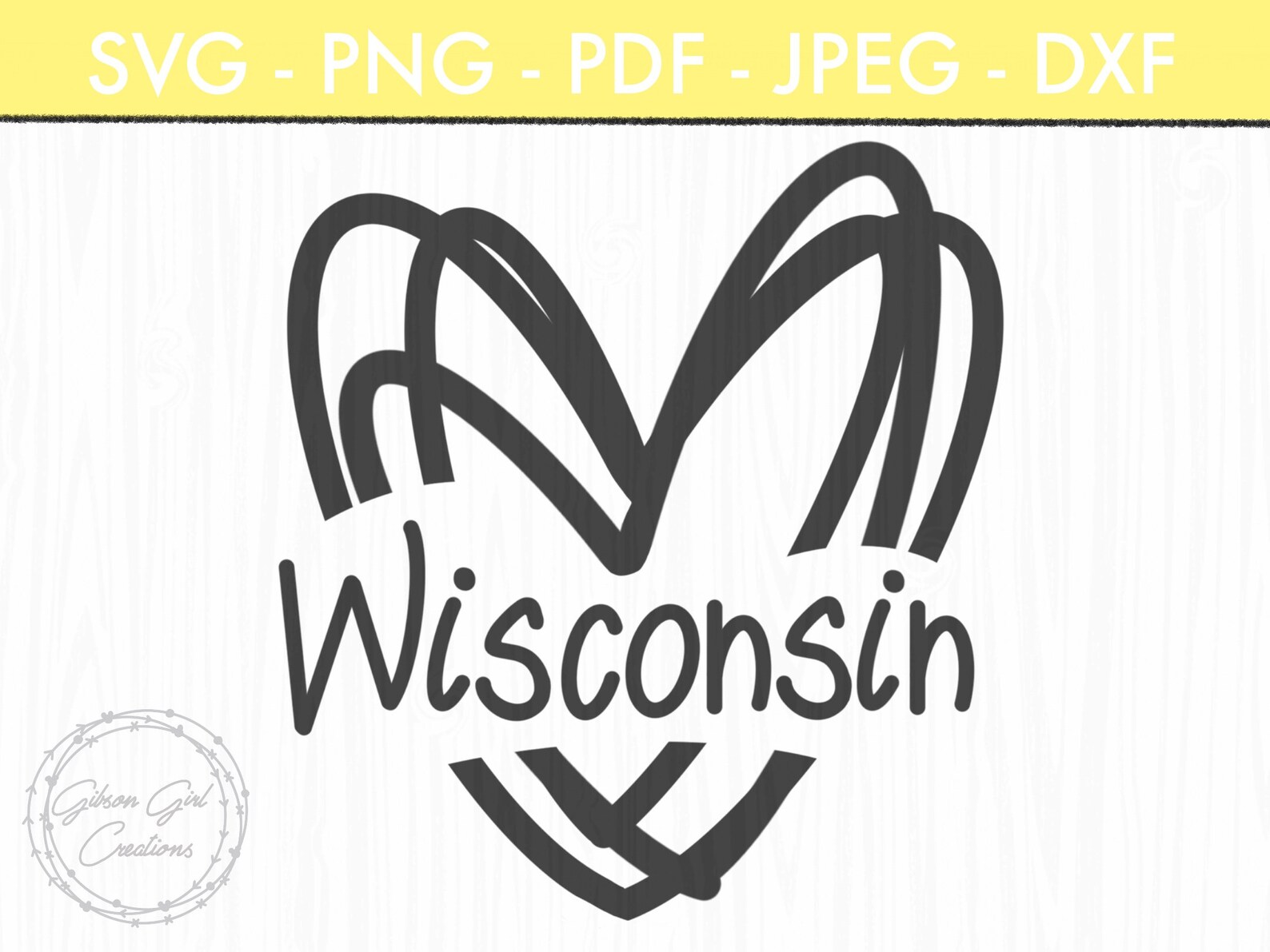 Wisconsin Svg Wisconsin Heart Svg WI Svg Wisconsin State | Etsy