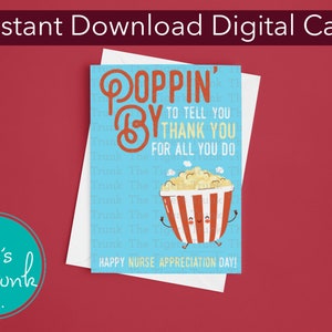 Printable Nurse Appreciation Card, Poppin' by to Say Thank You for All ...