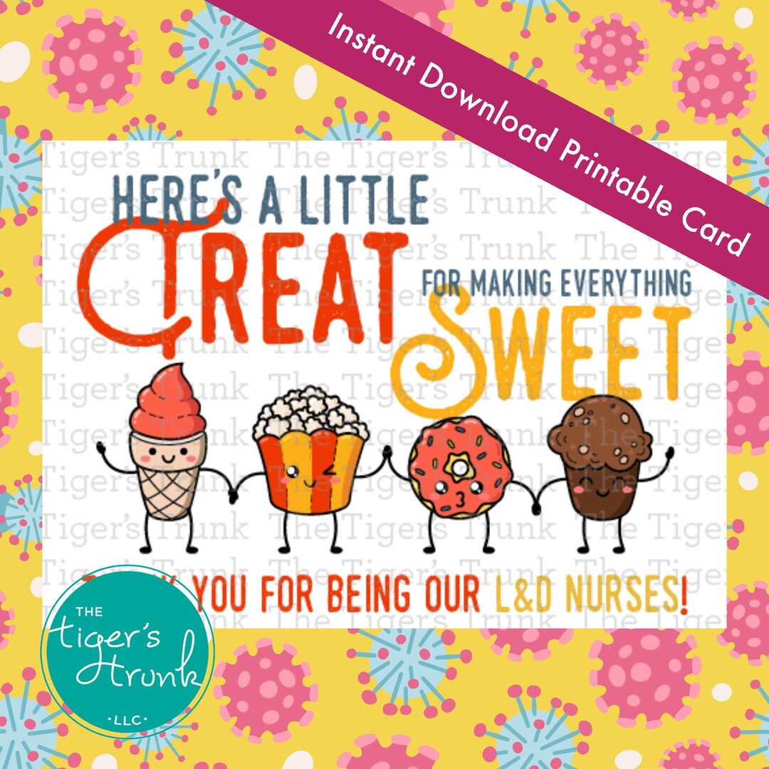 Here’s a Little Treat for Making Everything Sweet Printable Card for L ...