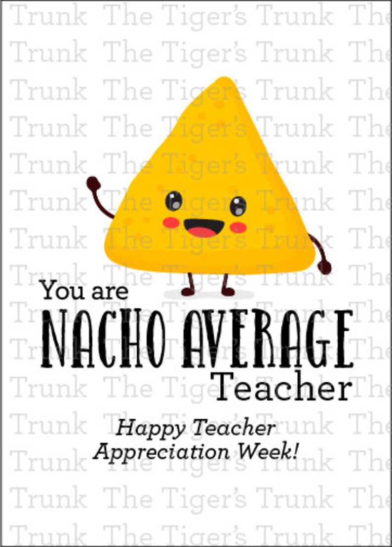 Nacho Average Teacher Printable Card Teacher Appreciation - Etsy