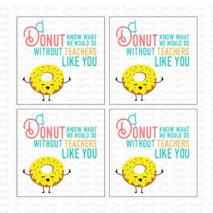 Teacher Appreciation Tags Printable, Donut-themed Thank You, I Donut ...