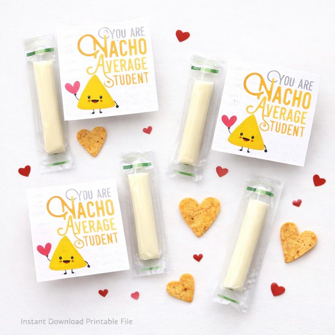 Nacho Average Student Valentine Cards, Teacher Valentines (PDF Pattern ...