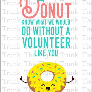 Volunteer Recognition Donut Card, Volunteer Thank You Card, Donut Gifts ...