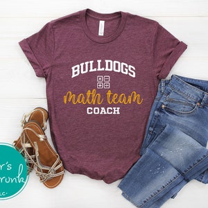 Personalized Math Team Coach Shirt: Custom Mascot & Team Colors - Etsy