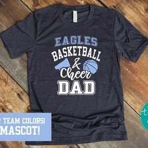 Basketball and Cheer Dad, Custom Mascot Cheerleading Shirts, School ...