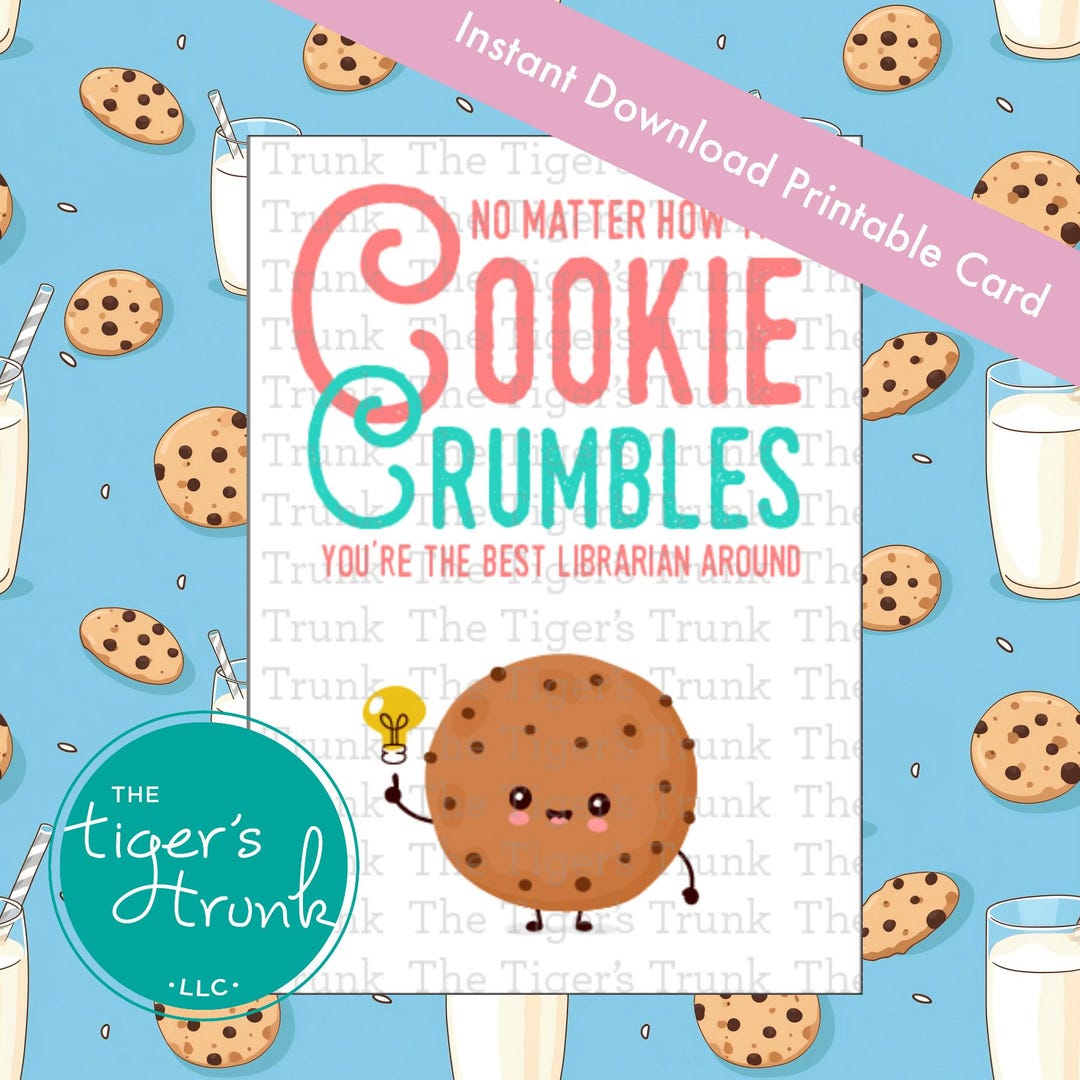 Librarian Appreciation Card Printable, Cookie-themed Instant Download ...