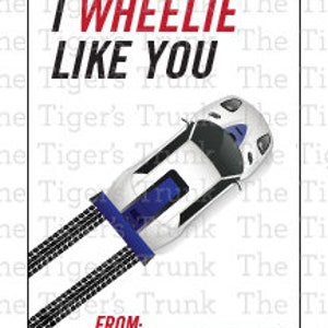 Racecar Valentines Day Card, Classmate Valentine, I Wheelie Like You ...