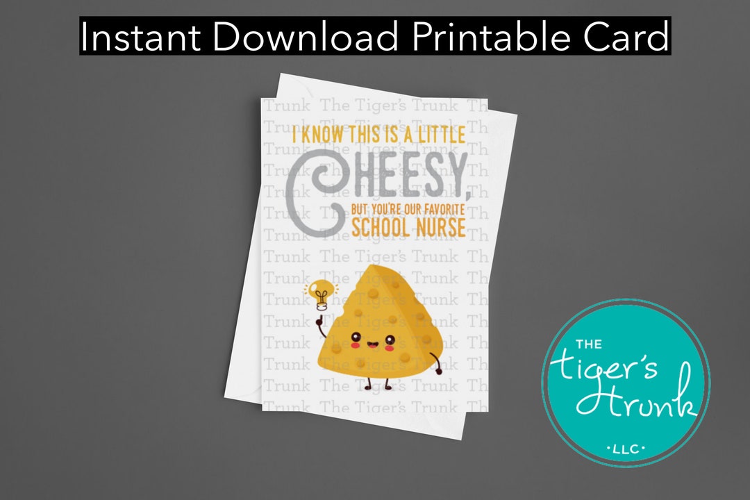 Printable Nurse Appreciation Week Cheesy Gift, Instant Download Thank ...