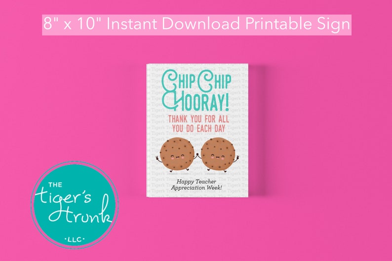 Chip Chip Hooray Thank You for All You Do Each Day Printable Teacher ...