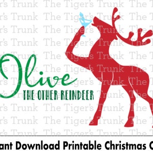 Olive the Other Reindeer Printable Christmas Card, Instant Digital ...
