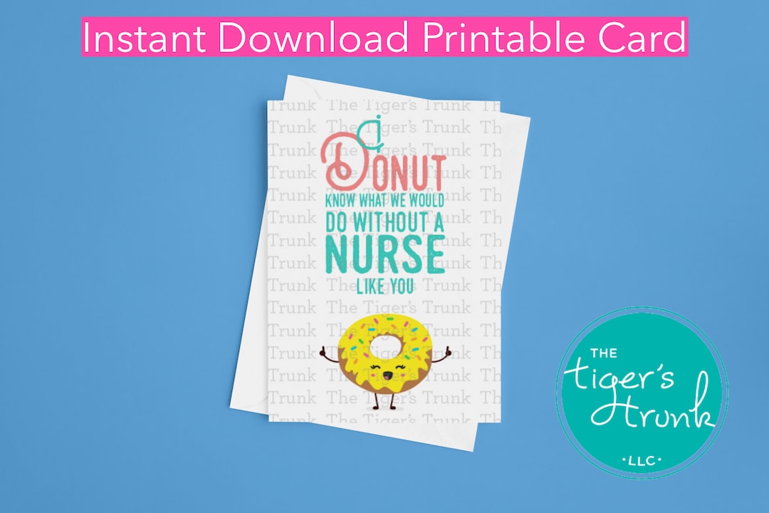 Donut Theme Printable Nurse Appreciation Week Gift, Instant Download ...