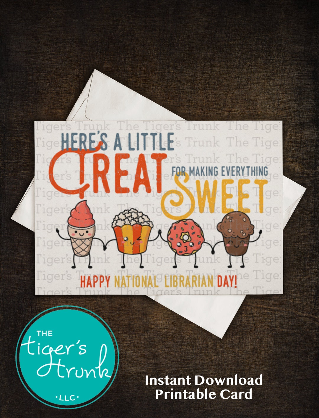 Librarian Appreciation Card Printable, Treat-themed Instant Download ...