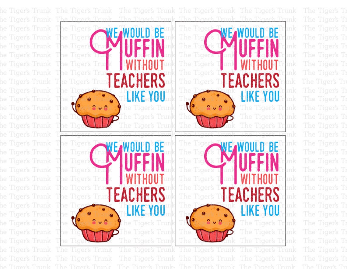 Teacher Appreciation Muffin Cards: Printable Gift Tags (PDF) - Etsy