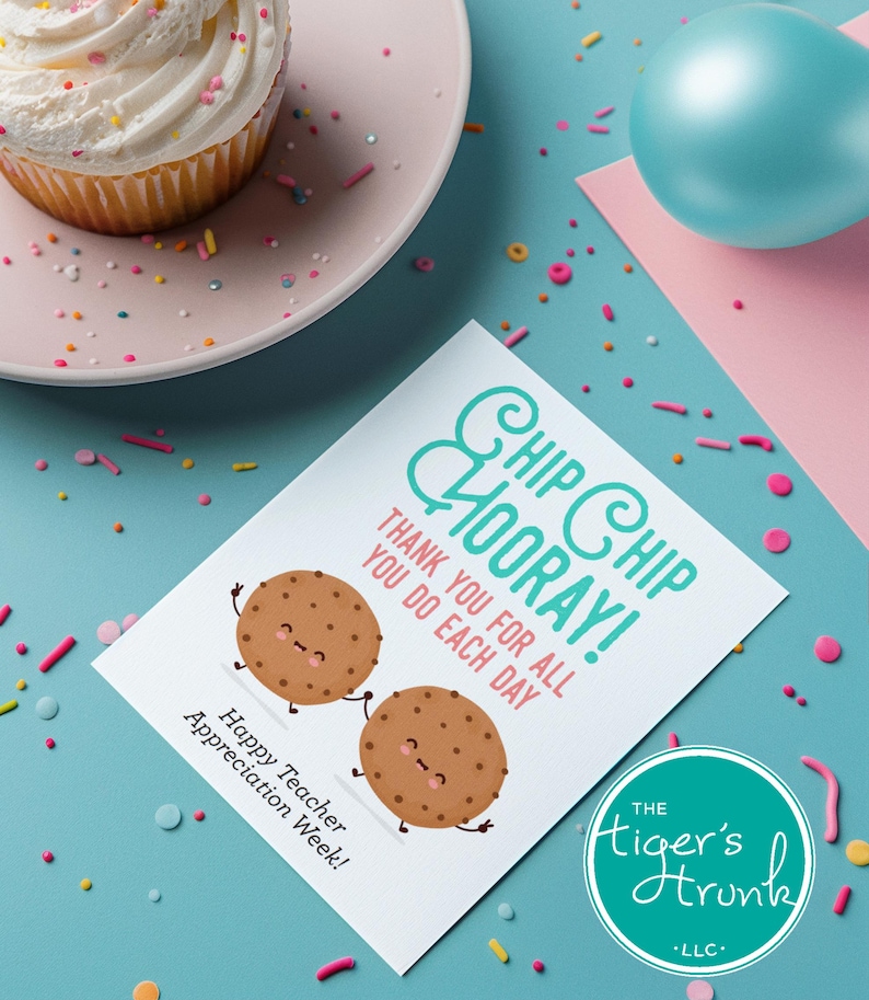 Chip Chip Hooray Thank You for All You Do Each Day Printable Teacher ...