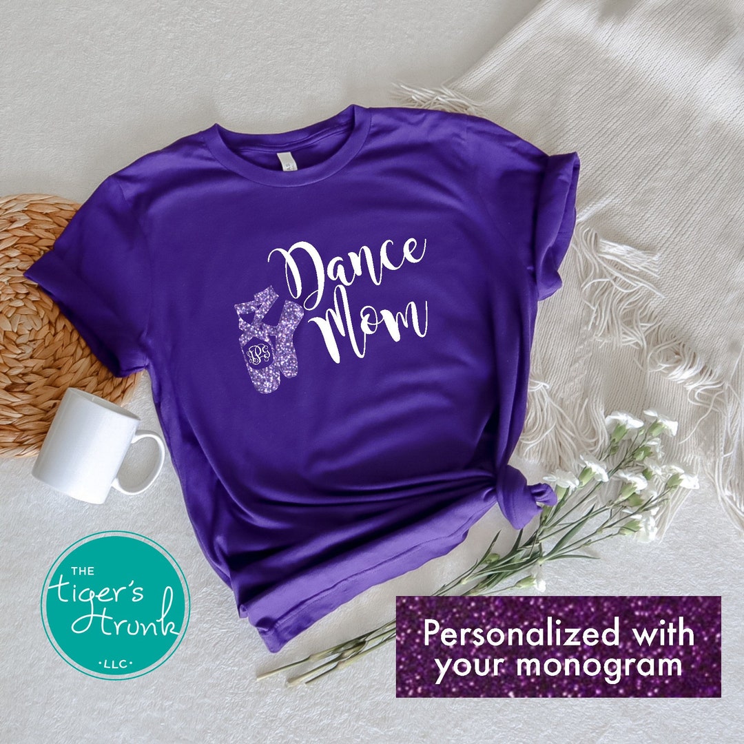 Personalized Dance Mom Shirt Dancer Monogram Custom Dance - Etsy