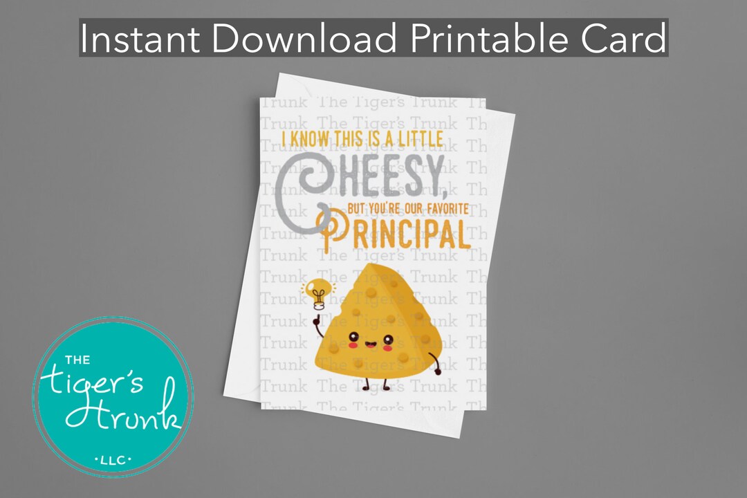 School Principal Appreciation Cheese Gift, Print at Home Thank You Card ...