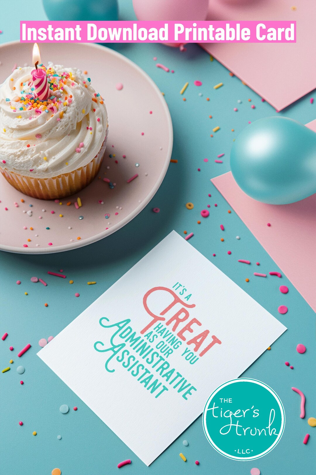 Administrative Assistant Appreciation Card: Treat Design (digital ...
