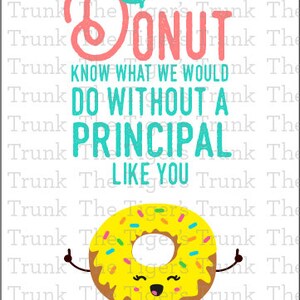 School Principal Appreciation Donut Theme Gift, Print at Home Card ...