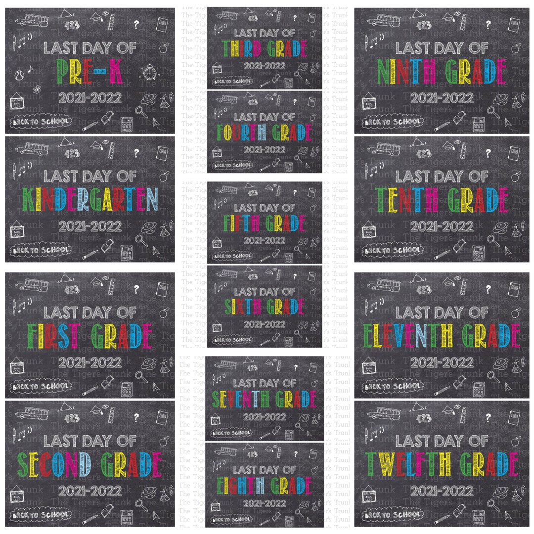 Printable End of School Sign Package, Instant Download, Last Day of ...