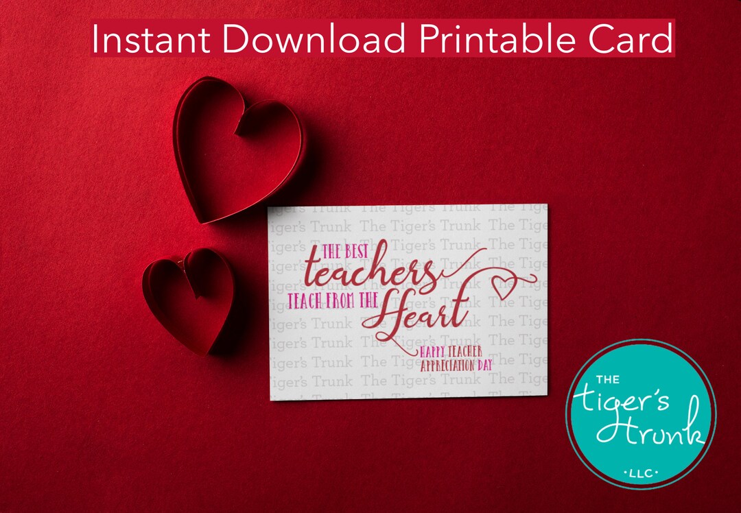 Teacher Appreciation Card Printable, the Best Teachers Teach From the ...