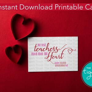 Teacher Appreciation Card Printable, the Best Teachers Teach From the ...