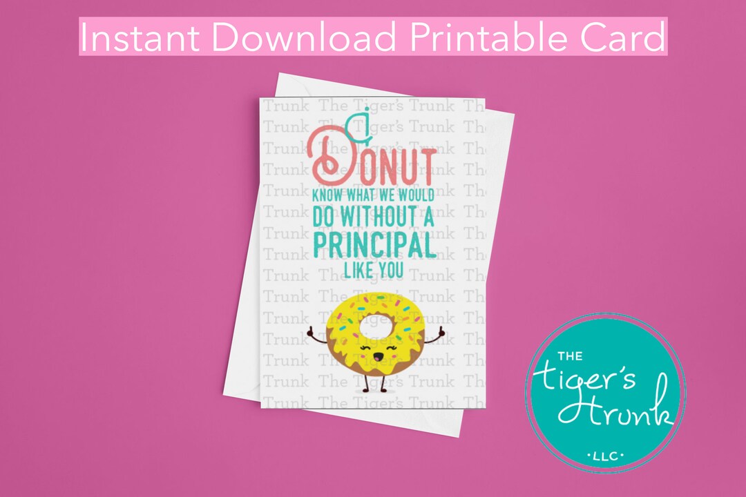 School Principal Appreciation Donut Theme Gift, Print at Home Card ...