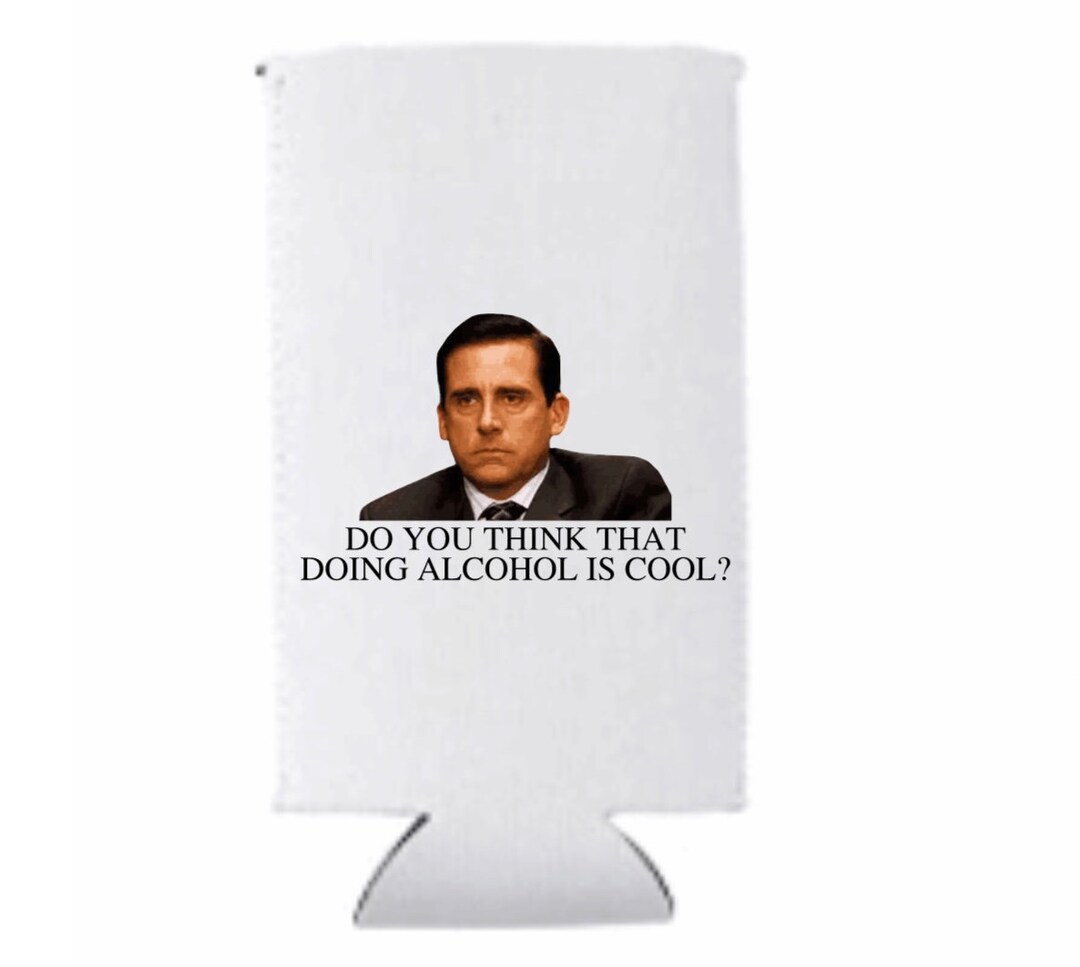 New Michael Can Sleeve Do You Think Doing Alcohol is Cool? Michael ...