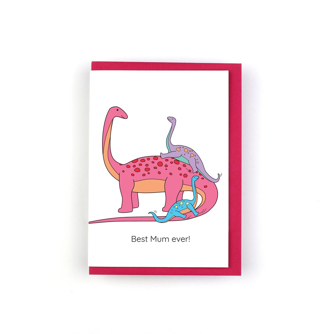 Best Mum Ever Dinosaur Greeting Card - Perfect for Mother's Day and ...