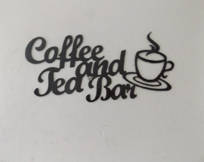 Tea or Coffee Sign, Tea Sign, Kitchen Wall Decor, Coffee Sign. Tea ...