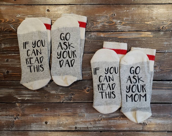 Go Ask Your Mom Socks, If You Can Read This, Gift for Him, Gift for ...