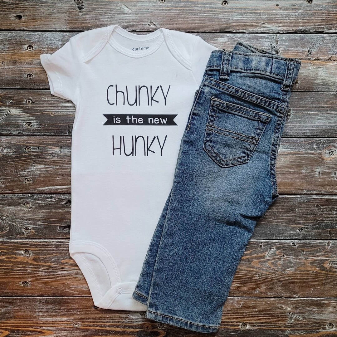 Chunky is the New Hunky / Chubby Baby Outfit / Funny Chubby Baby / Baby ...