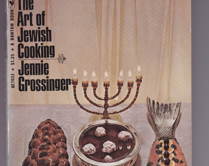 The Art of Jewish Cooking by Jennie Grossinger. Bantam Cookbook Shelf ...