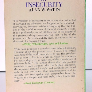 The Wisdom of Insecurity A Message for an Age of Anxiety Alan W. Watts ...