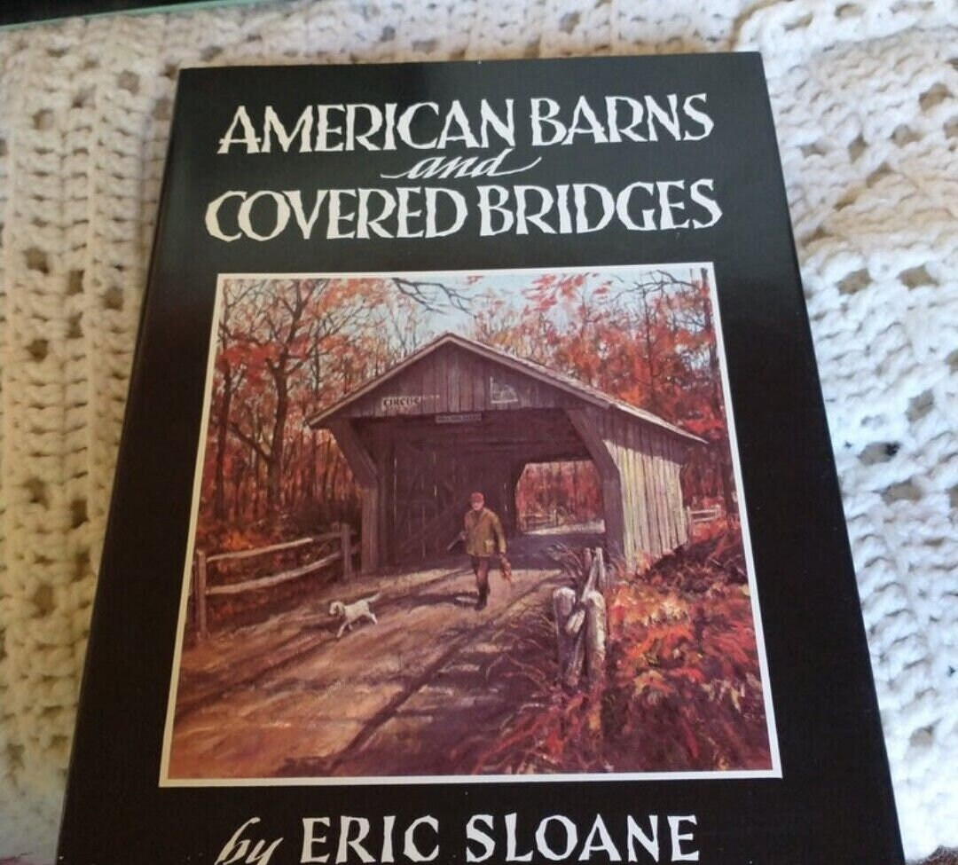 Eric Sloane's "barns and Bridges". 1954, 1st, Hardback/dj in Like-new ...