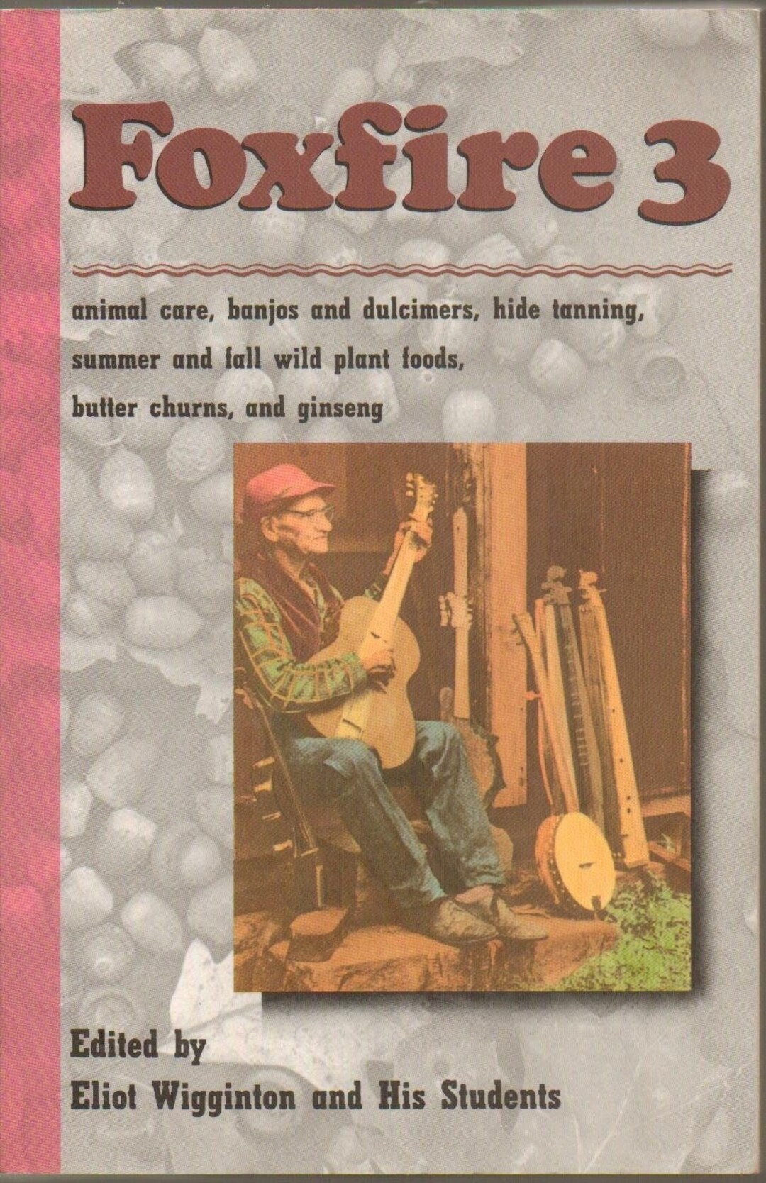 Foxfire 3 1975 later Printing in Very Good Condition. - Etsy