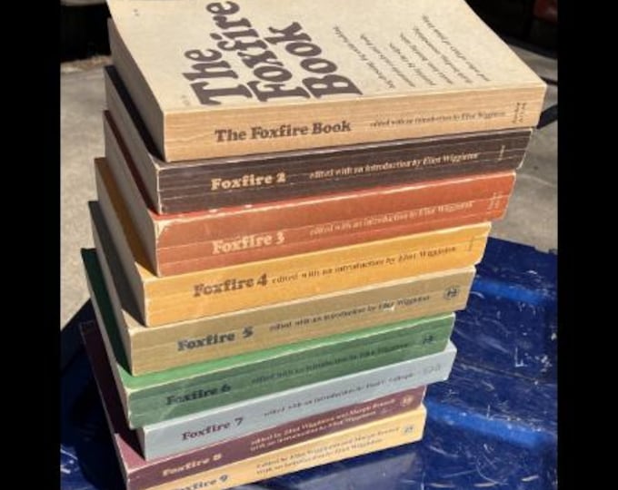 Original Foxfire Set 1-9 Paperbacks Volumes 1 - 9 in Good/used ...