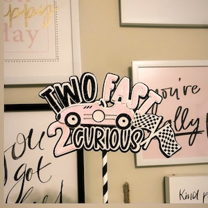 Two Fast 2 Curious Cake Topper, Two Fast Cake Topper, 2 Fast Cake ...