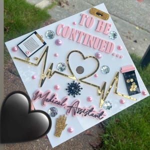 ACRYLIC Graduation Cap Topper, Nurse Graduation, Medical Assistant ...