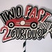 Two Fast 2 Curious Cake Topper Two Fast Cake Topper 2 Fast - Etsy